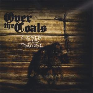 Over The Coals Store: Official Merch & Vinyl