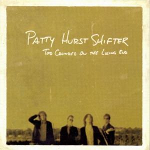 Patty Hurst Shifter Store: Official Merch & Vinyl
