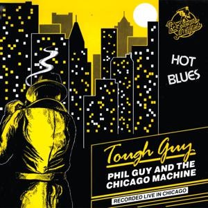 Phil Guy and The Chicago Machine Store: Official Merch & Vinyl