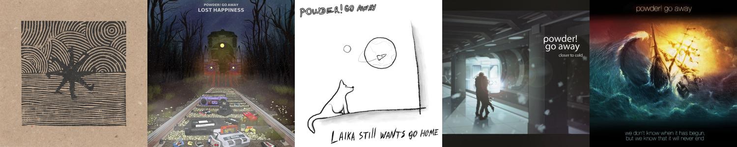 Powder! Go Away Store: Official Merch & Vinyl