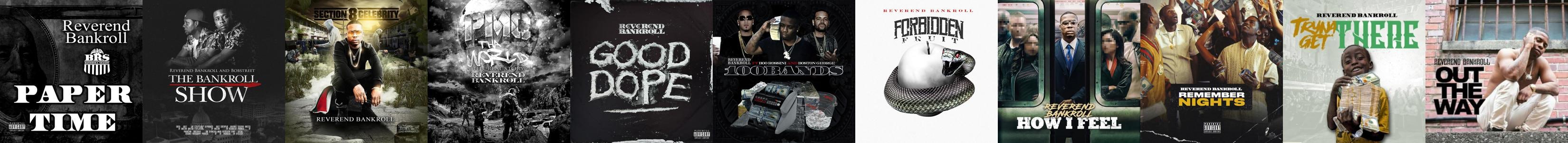 Reverend Bankroll Store: Official Merch & Vinyl