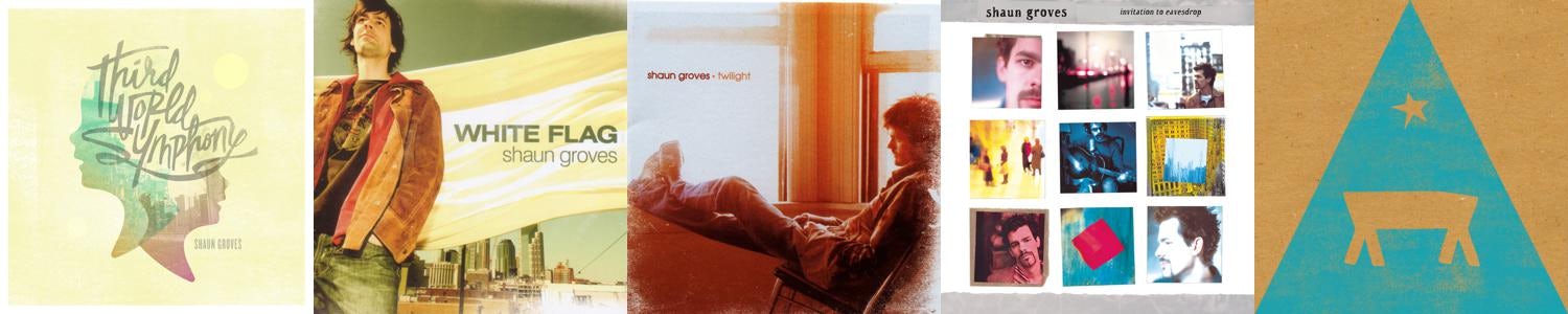 Shaun Groves Store: Official Merch & Vinyl