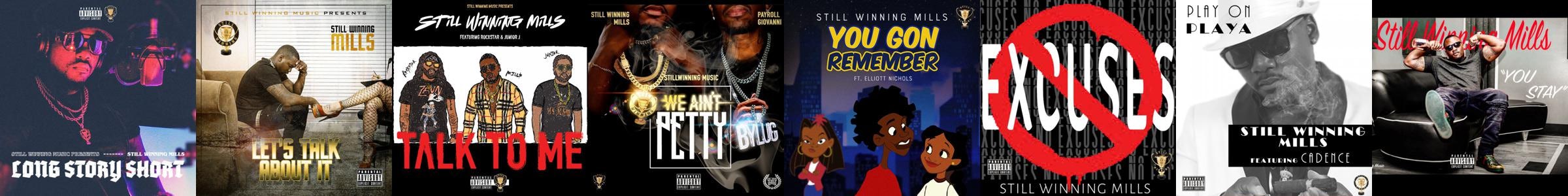 Still Winning Mills Store: Official Merch & Vinyl