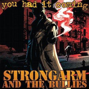 Strongarm & The Bullies Store: Official Merch & Vinyl