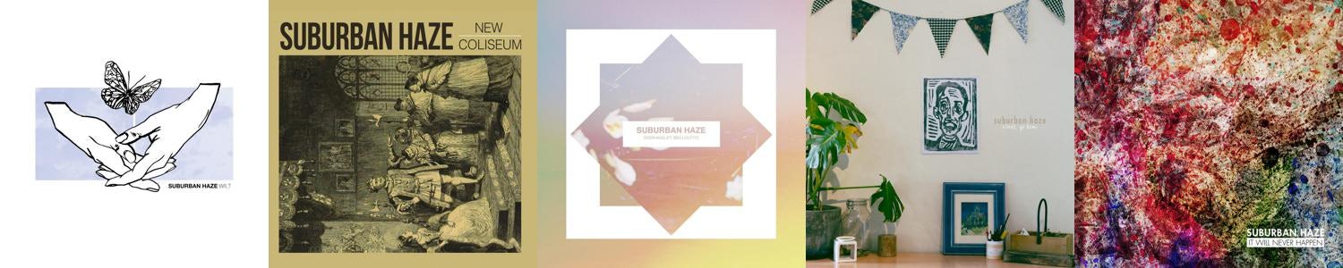 Suburban Haze Store: Official Merch & Vinyl