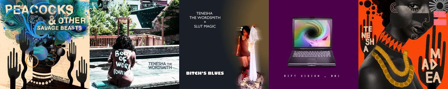Tenesha The Wordsmith Store: Official Merch & Vinyl