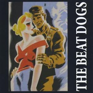 The Beat Dogs Store: Official Merch & Vinyl