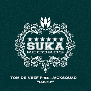 Tom De Neef Pres. Jacksquad Store: Official Merch & Vinyl