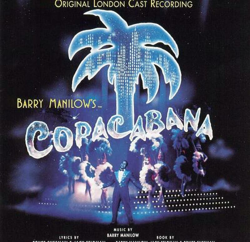 Barry Manilow Copacabana Cast Album - UK Production