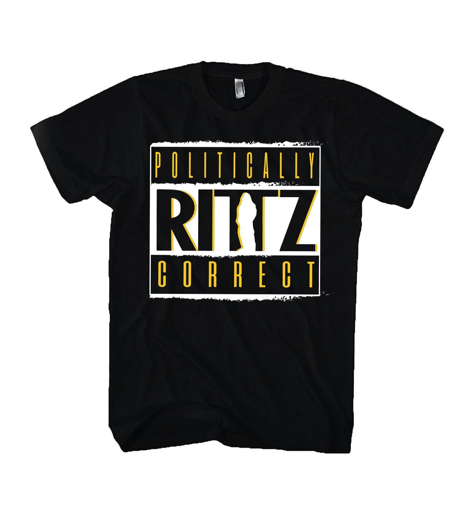 Rittz Politically Correct Shirt