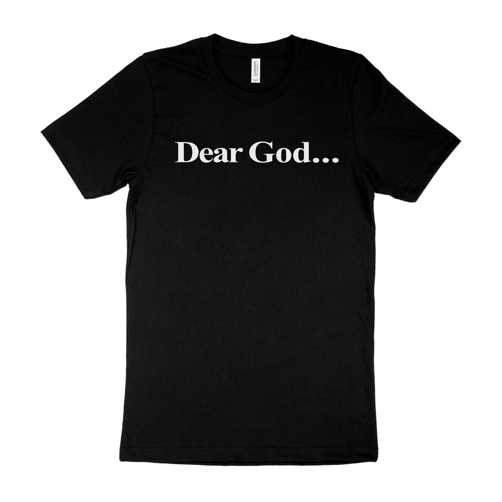 Dax Dear God Tee