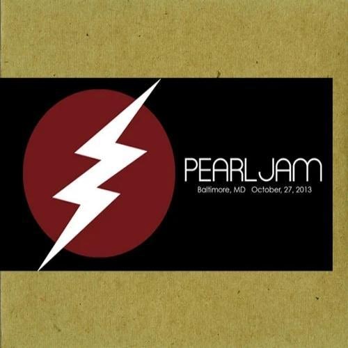 Pearl Jam BALTIMORE 10/27/2013 BOOTLEG CD
