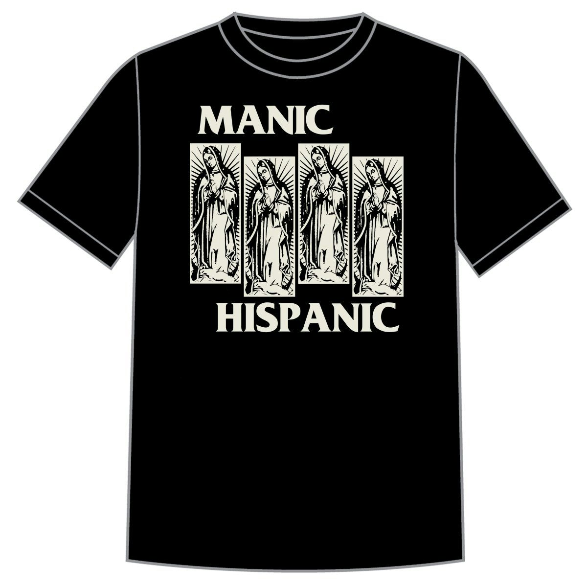 Manic Hispanic Shirts, Manic Hispanic Merch, Manic Hispanic Hoodies ...