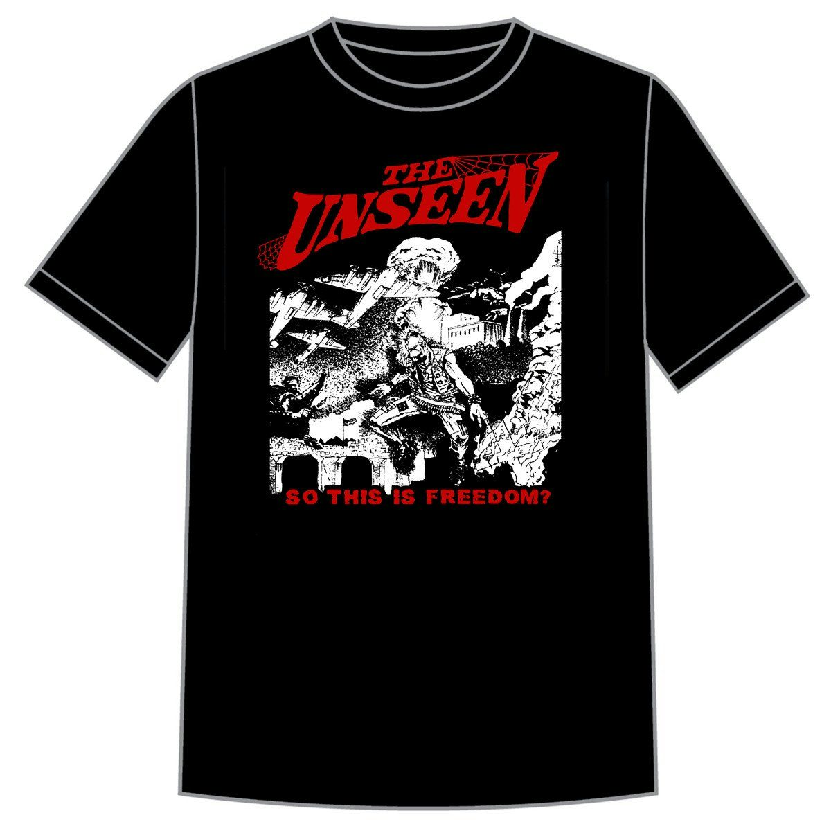 The Unseen "So this is freedom" Shirt