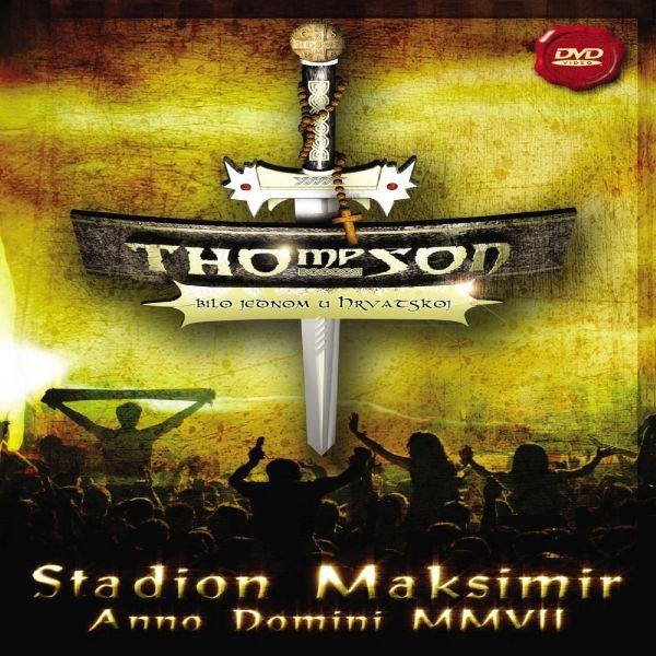 Marko Perković Thompson BILO JEDNOM U HRVATSKOJ, STADION MAKSIMIR