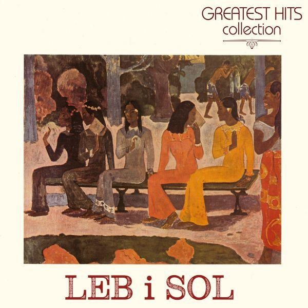 Leb I Sol GREATEST HITS COLLECTION