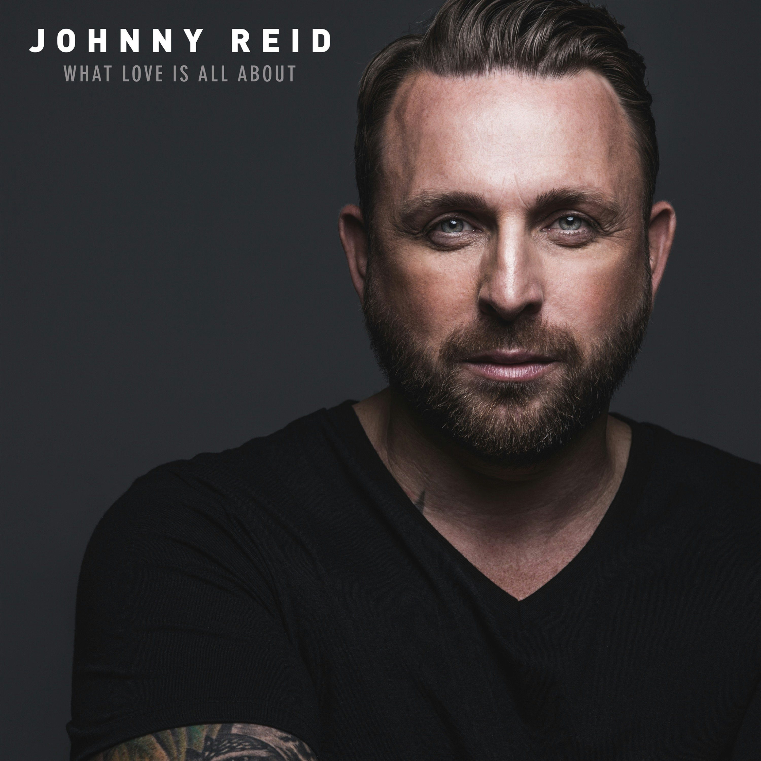 Johnny Reid What Love Is All About - Deluxe Edition