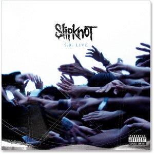 Slipknot 9.0: Live CD