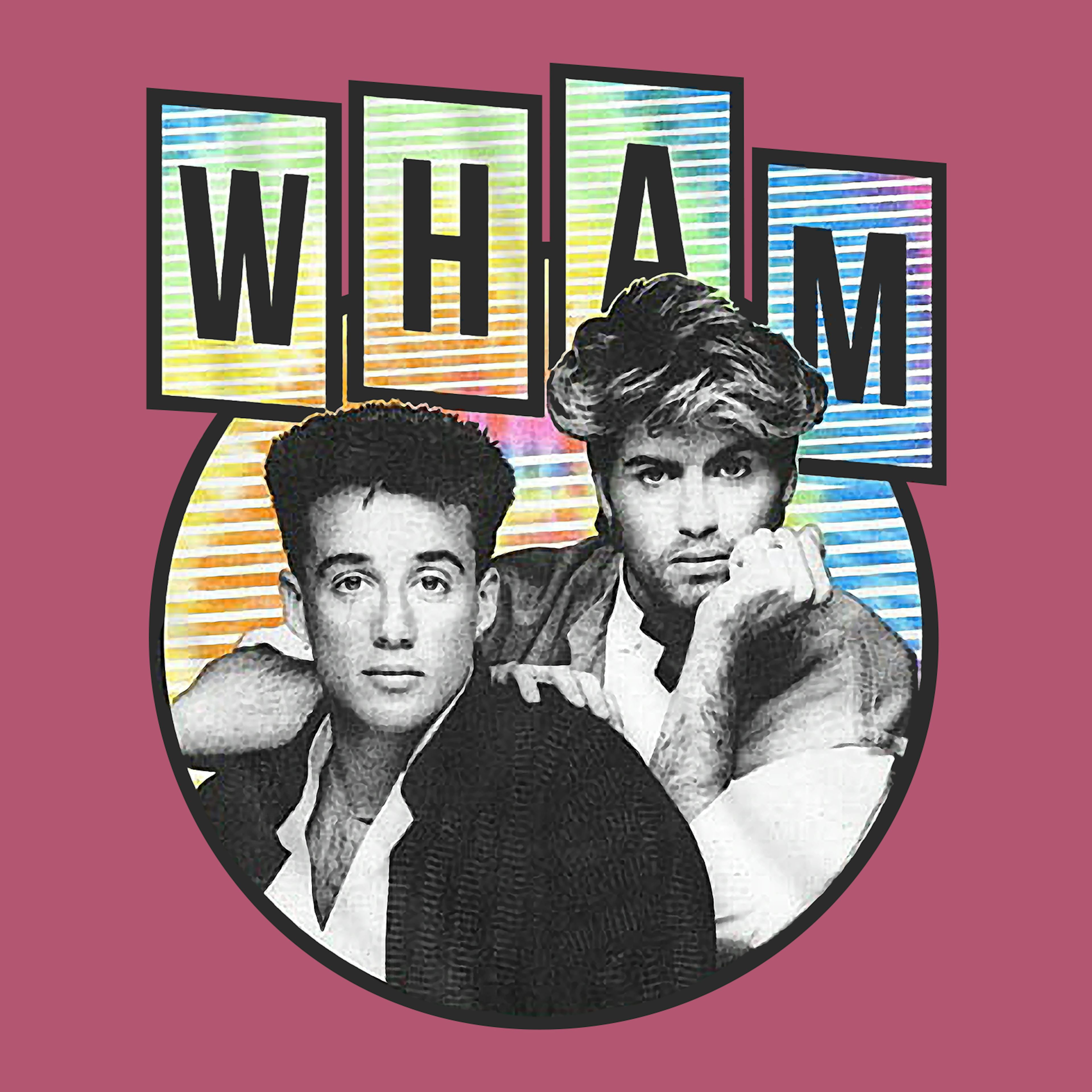 Wham! T-Shirt | Rainbow Circle Wham! Shirt