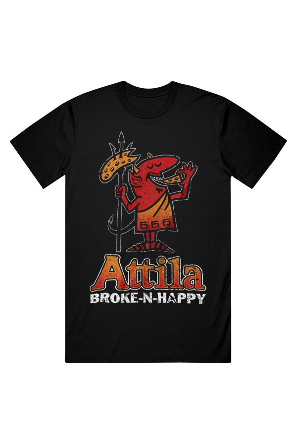 Attila Broke N Happy Tee