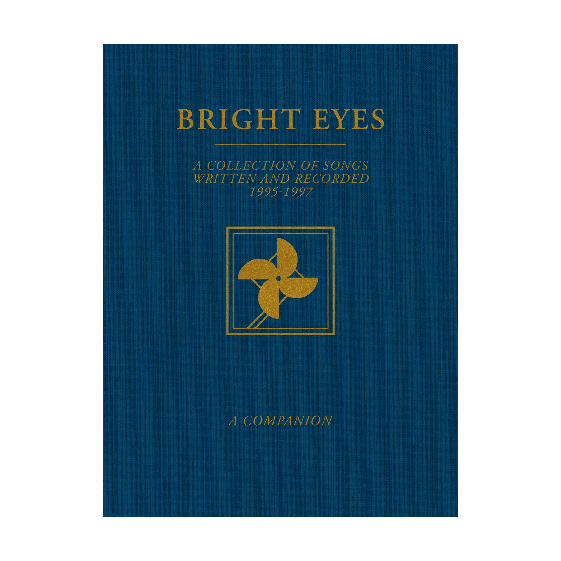 Bright Eyes | A Collection of Songs Written and Recorded 1995-1997 ...