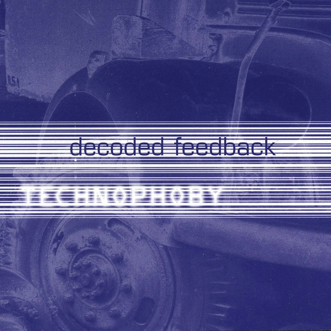 Decoded Feedback / Technophoby - CD