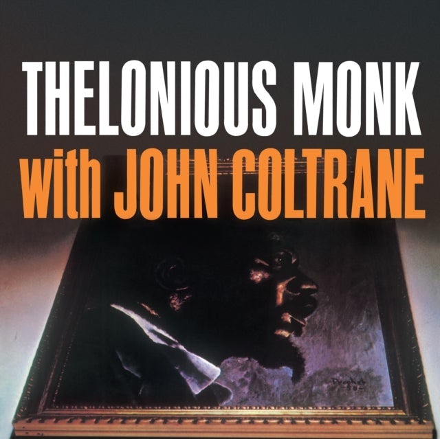 Thelonious Monk & John Coltrane LP - Thelonious Monk With John Coltrane ...