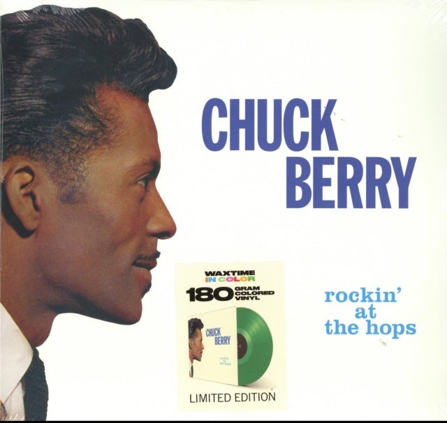 Chuck Berry LP - Rockin' At The Hops (Limited Transparent Green Vinyl)