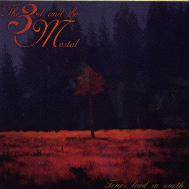 The 3rd & The Mortal CD - Tears Laid In Earth