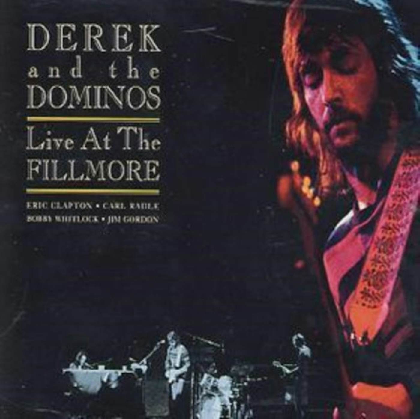 Derek & The Dominos CD - Live At The Fillmore