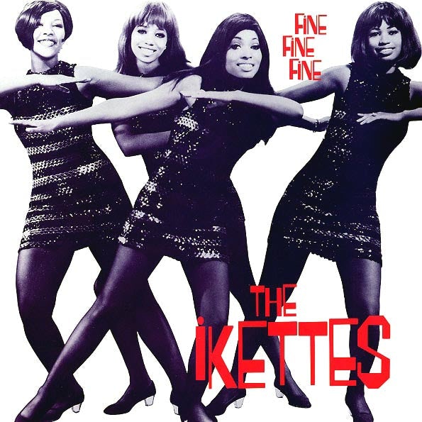 The Ikettes LP - Fine Fine Fine (Vinyl)