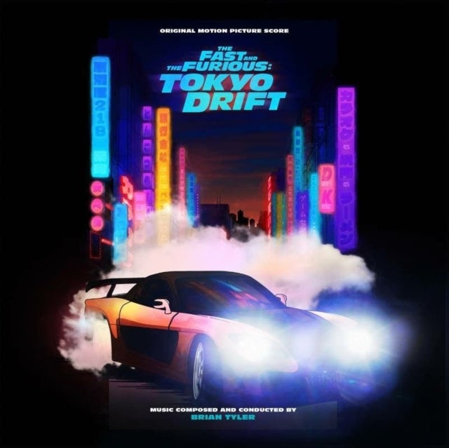 Brian Tyler Lp Fast The Furious Tokyo Drift Original Soundtrack