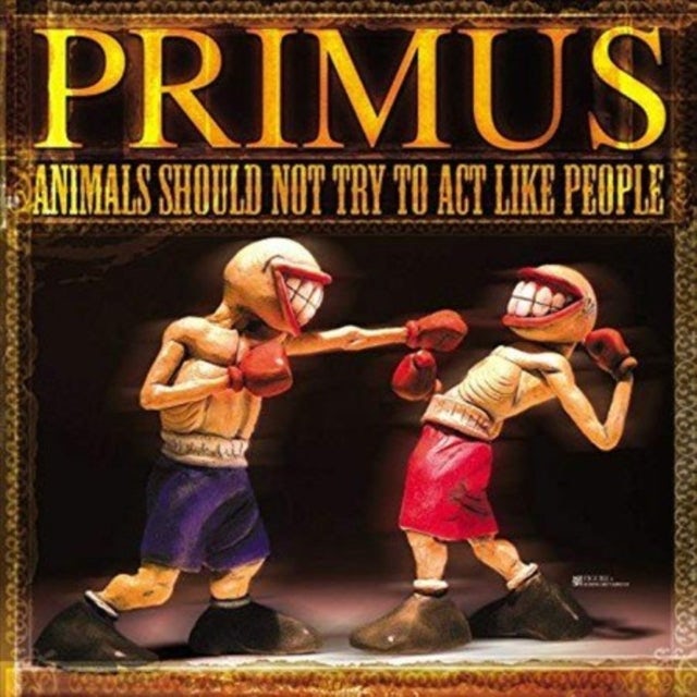 Primus LP - Animals Should Not Try To Act Like People (Vinyl)