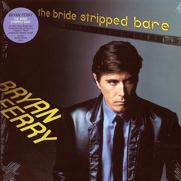 Bryan Ferry LP - The Bride Stripped Bare (180g) (remastered) (Vinyl)