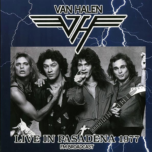 Van Halen LP - Live In Pasadena 1977 FM Broadcast (ltd. 500 copies made) (Vinyl)