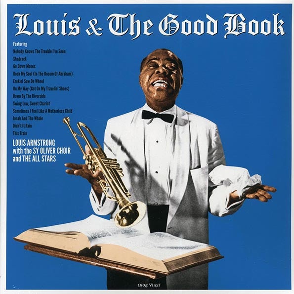 Louis Armstrong LP - Louis And The Good Book (180g)