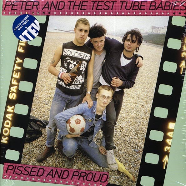 Peter and the Test Tube Babies LP - Pissed And Proud (Vinyl)
