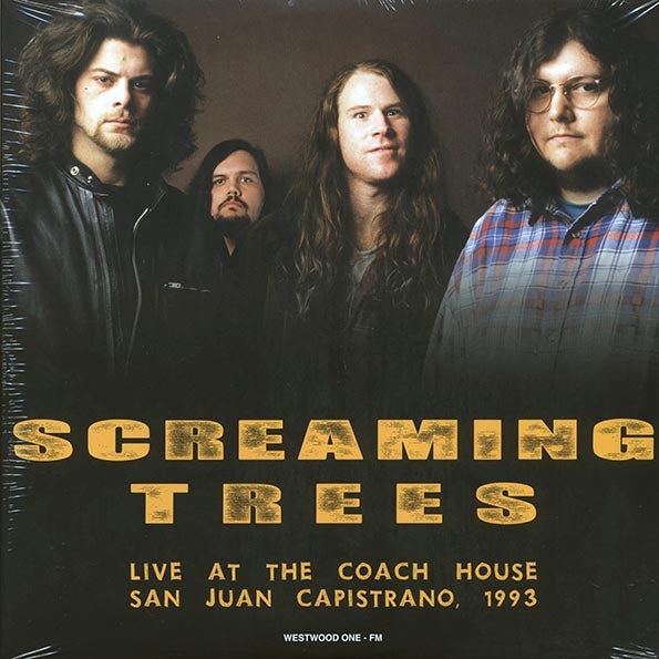 Screaming Trees LP - Live At The Coach House, San Juan Capistrano, 1993 ...