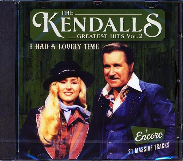 The Kendalls CD - I Had A Lovely Time: Greatest Hits Vol. 2 (remastered)