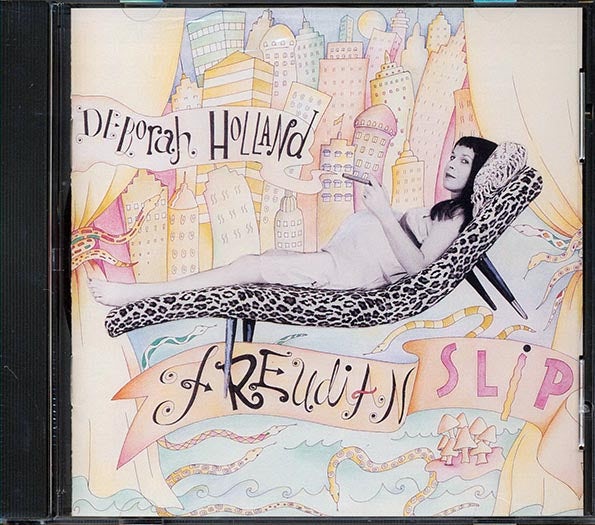 Deborah Holland CD - Freudian Slip
