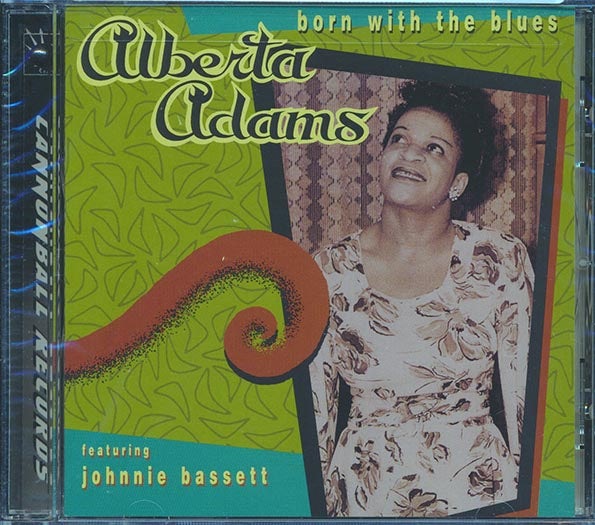 Alberta Adams CD - Born With The Blues