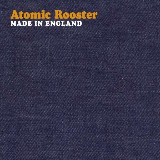 Atomic Rooster CD - Made In England