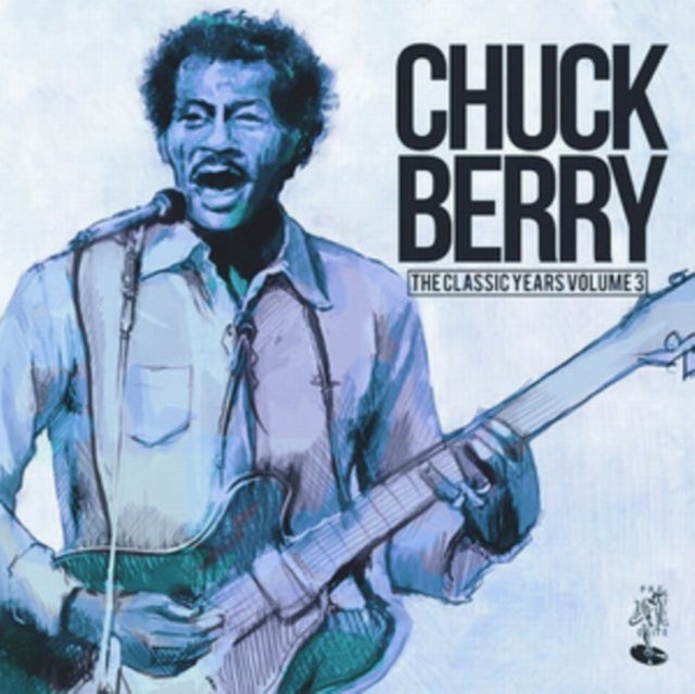 Chuck Berry CD - The Classic Years, Vol. 3