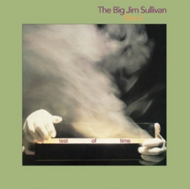 Big Jim Sullivan CD - Test Of Time