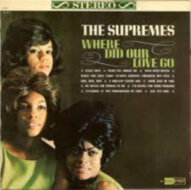 The Supremes LP - Where Did Our Love Go (Vinyl)