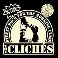 The Cliches LP - Streetrock For The Working Class (Vinyl)