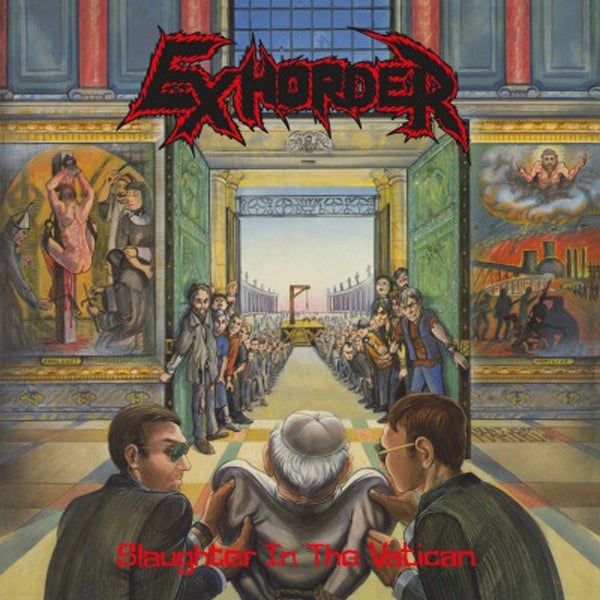 Exhorder LP - Slaughter In The Vatican (Black) (Vinyl)