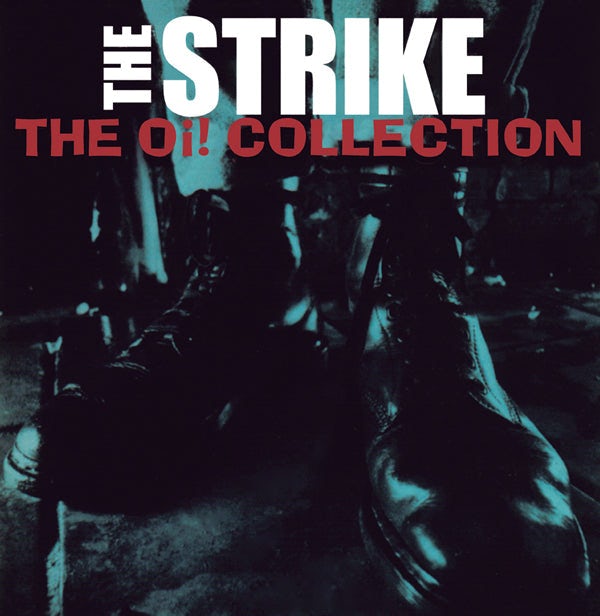 The Strike LP - The Oi! Collection (Vinyl)