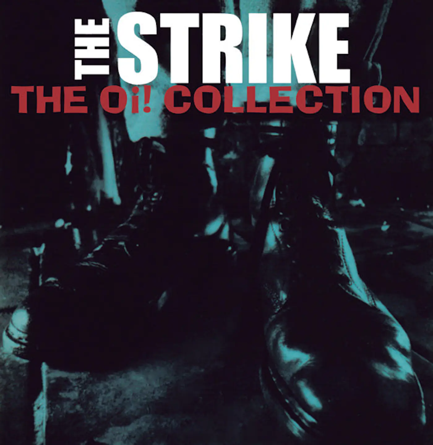The Strike LP - The Oi! Collection (Vinyl)