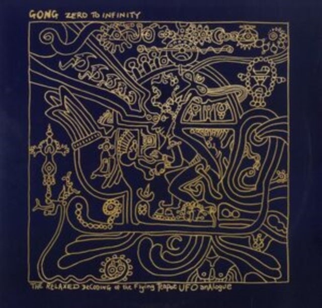 Gong LP - Zero To Infinity (Vinyl)